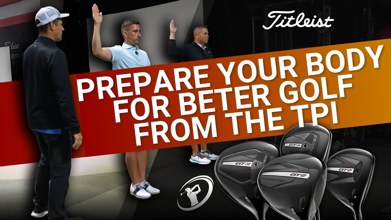 PREPARING YOUR BODY FOR BETTER GOLF // A Full Session From The Titleist ...